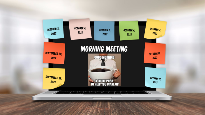 Morning Meeting September 29, 2022 through October 12, 2022 by Erin ...