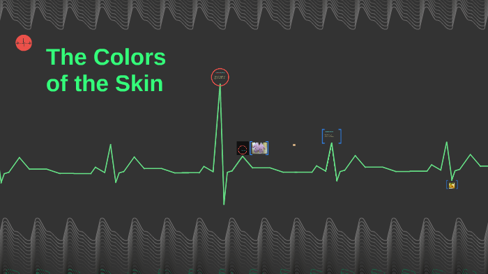 The Colors of the Skin by lacy archer on Prezi