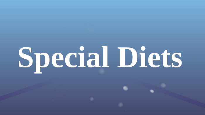 Special Diets by Raden Cuntapay on Prezi