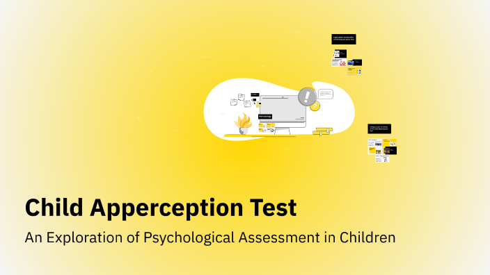 Child Apperception Test by Royal Spy on Prezi
