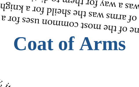 Coat of Arms by Bryson Wooden on Prezi