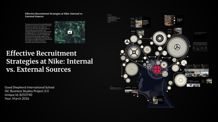 Effective Recruitment Strategies at Nike: Internal vs. External Sources ...