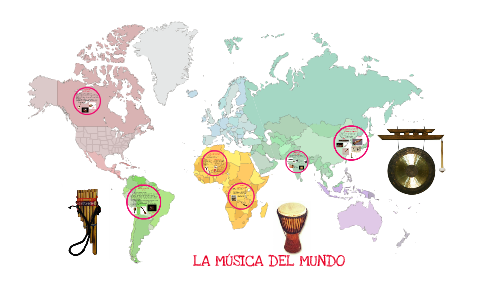 LA MÚSICA DEL MUNDO by las currantas on Prezi