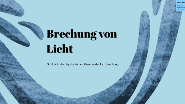 Brechung von Licht by Riser on Prezi