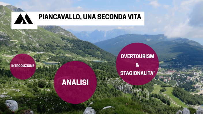 Piancavallo. Destagionalizzazione by Oleksii Ivanov on Prezi