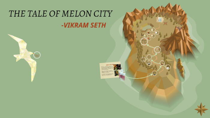 THE TALE OF MELON CITY by Kaavya Duggal on Prezi