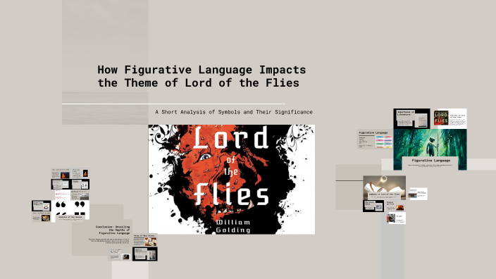 How Figurative Language Impacts the Theme of Lord of the Flies by 两 七 ...