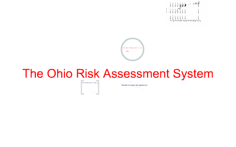 Ohio Risk Assessment System by Brian Lovins on Prezi