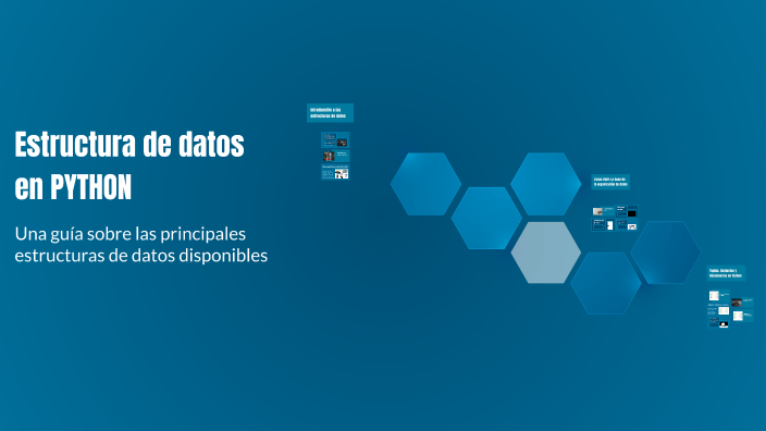 Estructura de datos en PYTHON by Fernando Martinez on Prezi