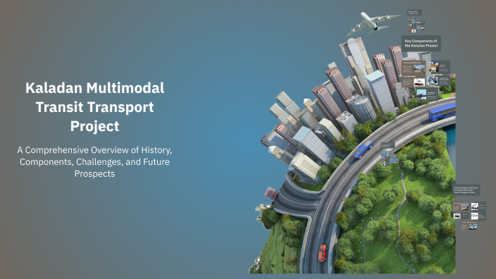 Kaladan Multimodal Transit Transport Project by Cadet Akshara on Prezi