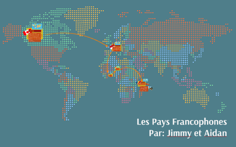 Les Pays Francophone by jimmy cheng