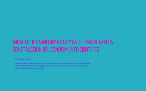 IMPACTO DE LA INFORMÁTICA Y LA TELEMÁTICA EN LA CONSTRUCCIÓN DEL ...