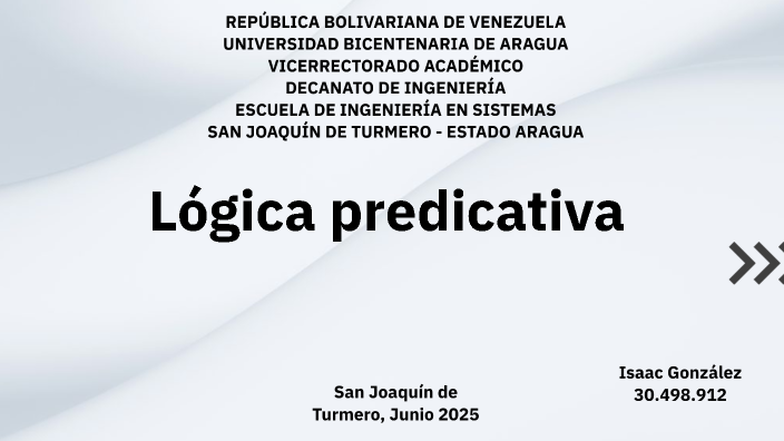 Lógica predicativa by Isaac González on Prezi