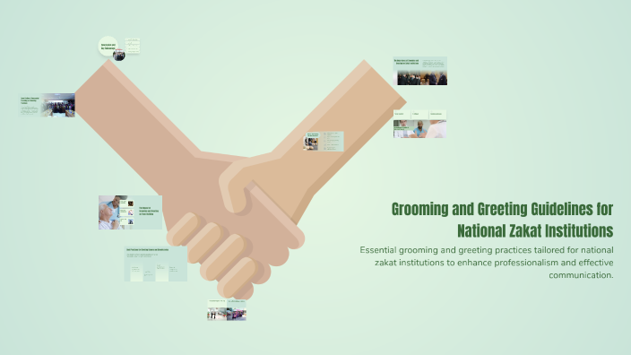 Grooming and Greeting Guidelines for National Zakat Institutions by dwi ...