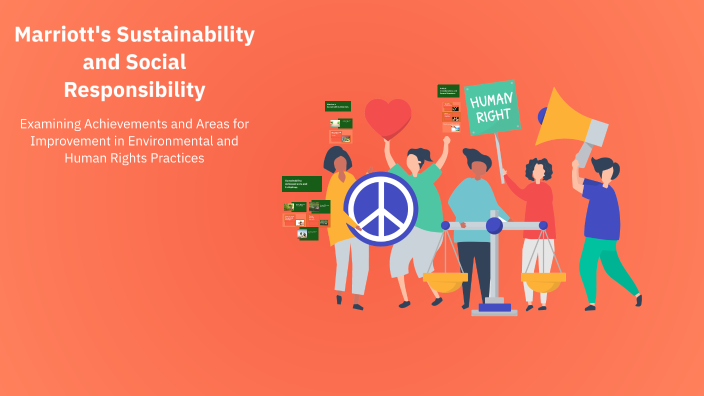 Marriott's Sustainability and Social Responsibility by Brian Kagwa on Prezi