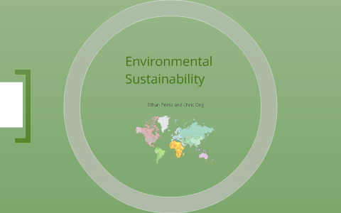 Environmental Sustainability Graphs by Ethan Printz on Prezi