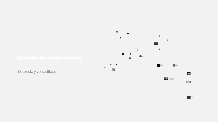 Ventajas de utilizar Python by Paula Stefany Lopez Rodriguez on Prezi