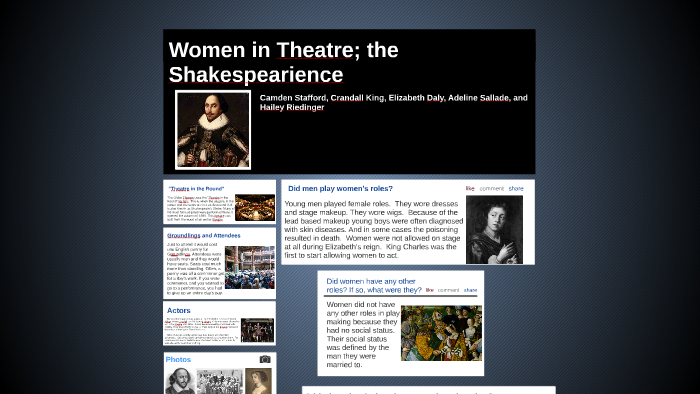Women in Theatre; the Shakespearience by Hailey Riedinger