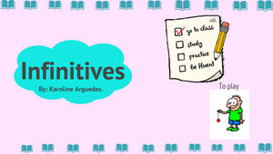Infinitives by Karoline Arguedas on Prezi Design