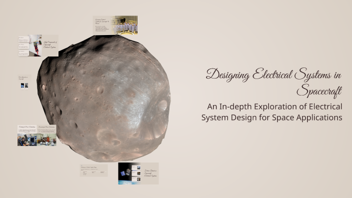Designing Electrical Systems in Spacecraft by a n on Prezi