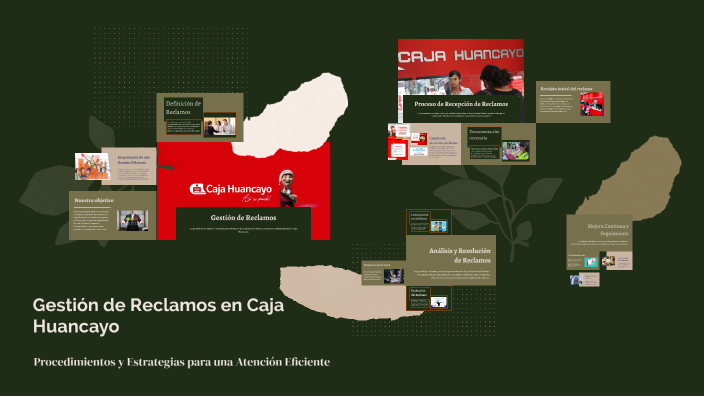 Gestión de Reclamos en Caja Huancayo by ELIA ELENA TELLO JIMENEZ on Prezi