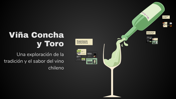 Viña Concha y Toro by VIOLETA VARGAS on Prezi