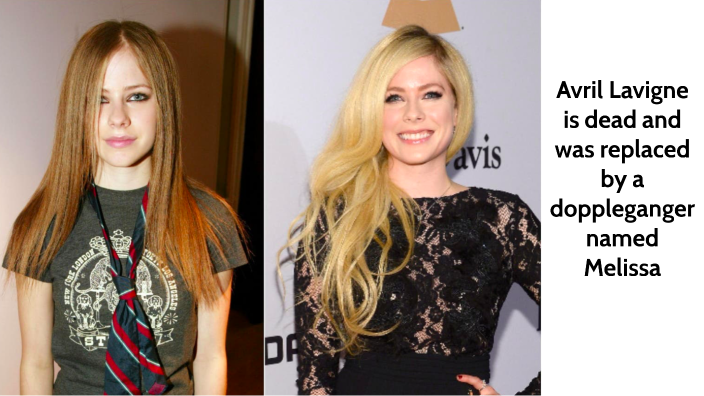 Avril Lavigne is dead and was replaced by a doppleganger named Melissa ...