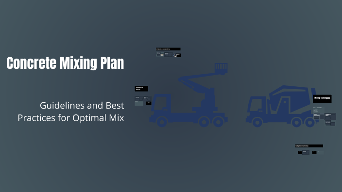 Concrete Mixing Plan by mmohamad4702 dahmardeh on Prezi