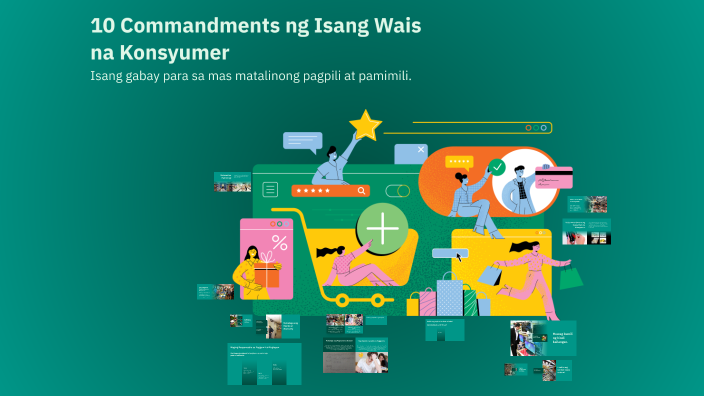 10 Commandments ng Isang Wais na Konsyumer by ley lvircyx on Prezi