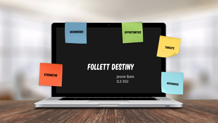 Follett Destiny by Jessie Bate on Prezi