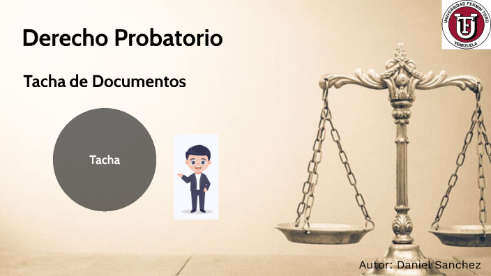 El procedimiento de tacha de documentos by DanieL SancheZ on Prezi