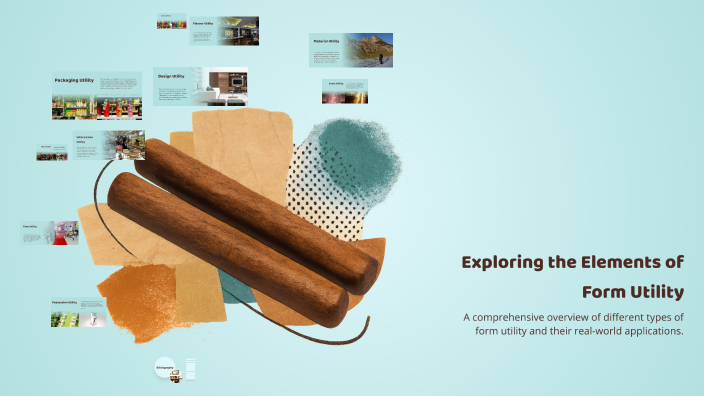 Exploring the Elements of Form Utility by Victor Rogers on Prezi