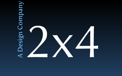 2x4 Design Project by Robert Clark on Prezi
