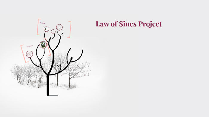 Law of Sines Project by Rebecca Beamer on Prezi