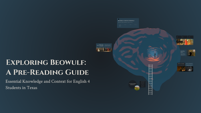 Exploring Beowulf: A Pre-Reading Guide by Leann Tafolla on Prezi