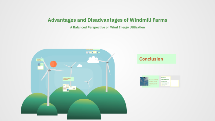 Advantages and Disadvantages of Windmill Farms by Sanskar Pandey on Prezi