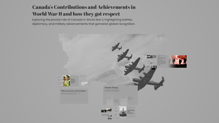 Canada's Contributions and Achievements in World War II by Hadlee ...