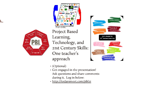Project Based Learning and 21st Century Skills by Solomon Senrick on Prezi