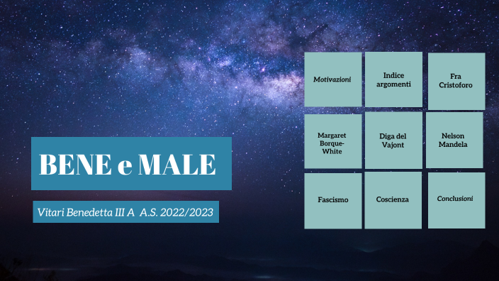Bene e Male by Benedetta Vitari on Prezi