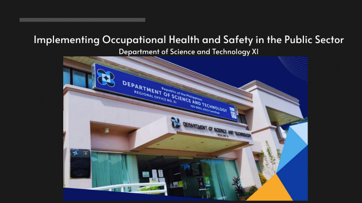 Implementing Occupational Health and Safety in the Public Sector by April Rose Aguilos on Prezi
