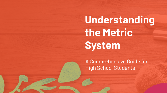 Understanding the Metric System by Bill Burel on Prezi