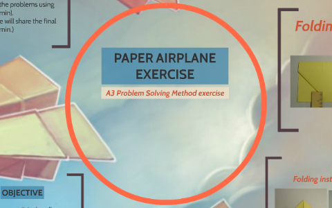 PAPER AIRPLANE EXERCISE by Lusine Varshamyan on Prezi