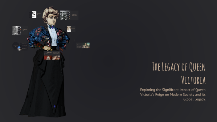 The Legacy of Queen Victoria by dio kono on Prezi