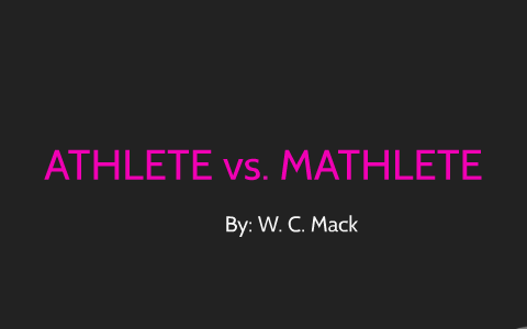 Athlete vs. Mathlete by Shayia S on Prezi