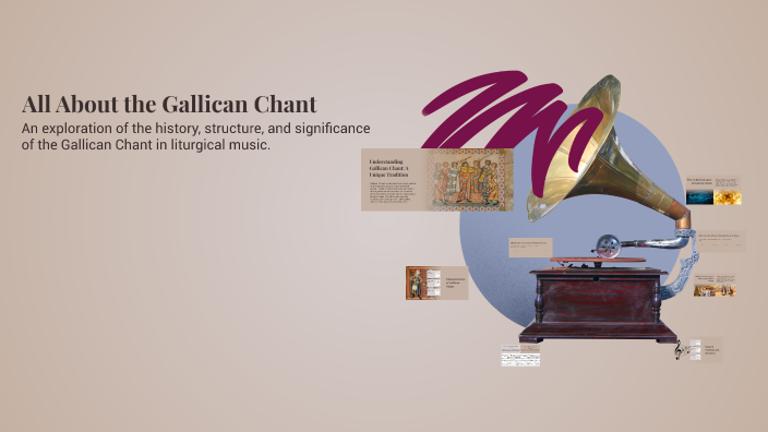 All About the Gallican Chant by Gjyrah Manalo on Prezi