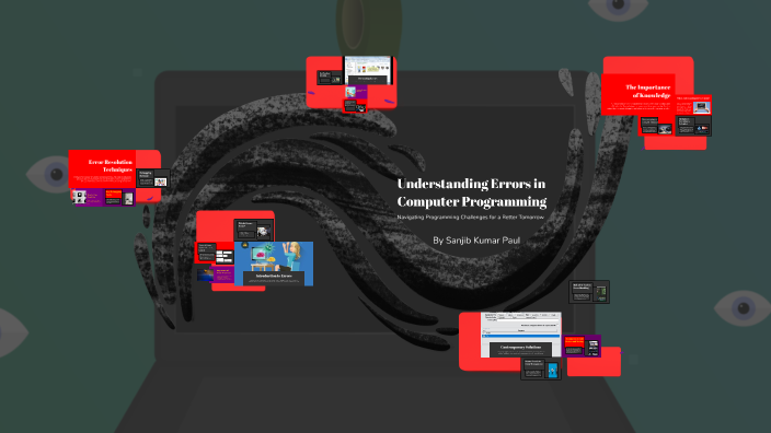 Understanding Errors in Computer Science by Sanjib Paul on Prezi