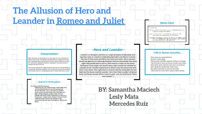 The Allusion of Hero and Leander in Romeo and Juliet by Samantha ...