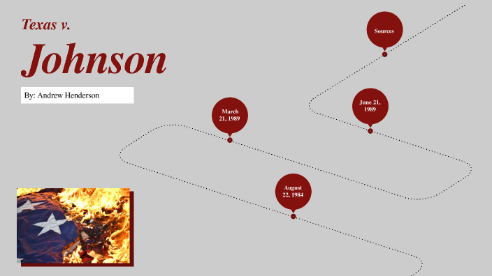 Texas v. Johnson by Andrew H on Prezi