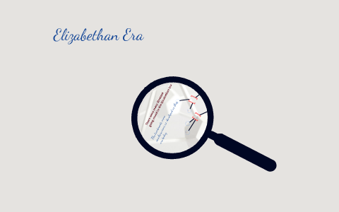 Elizabethan Era Illness and Hygiene by Sarah Manning on Prezi