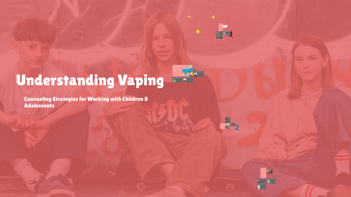 Understanding Adolescent Vaping: Counseling Strategies by Keri Bahr on ...